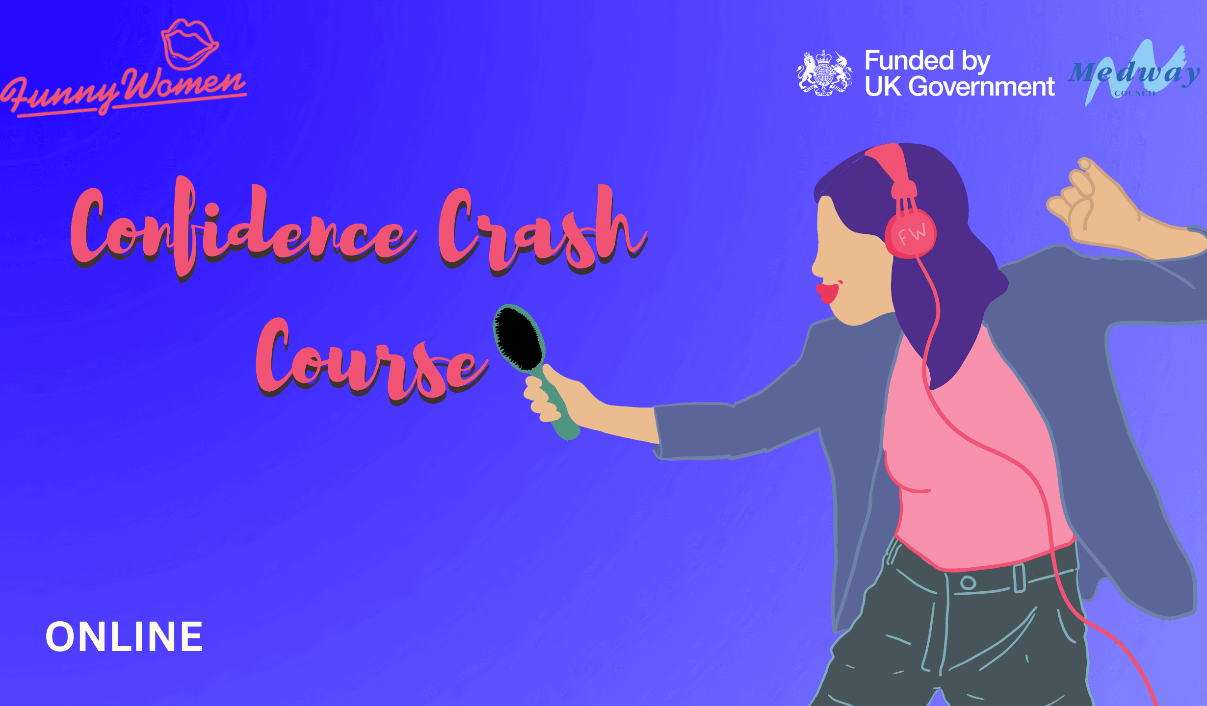Confidence Crash Course - Funny Women